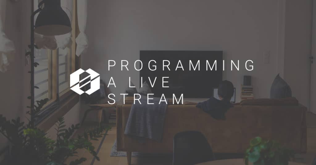 Programming a Live Stream - SALT Community
